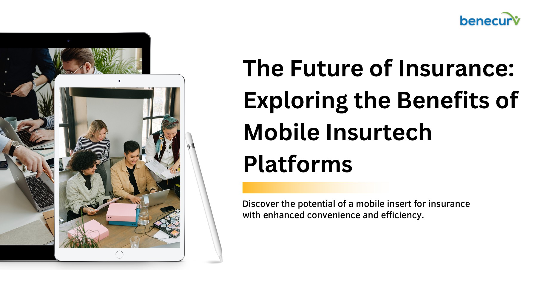 The Future of Insurance Exploring the Benefits of Mobile Insurtech ...