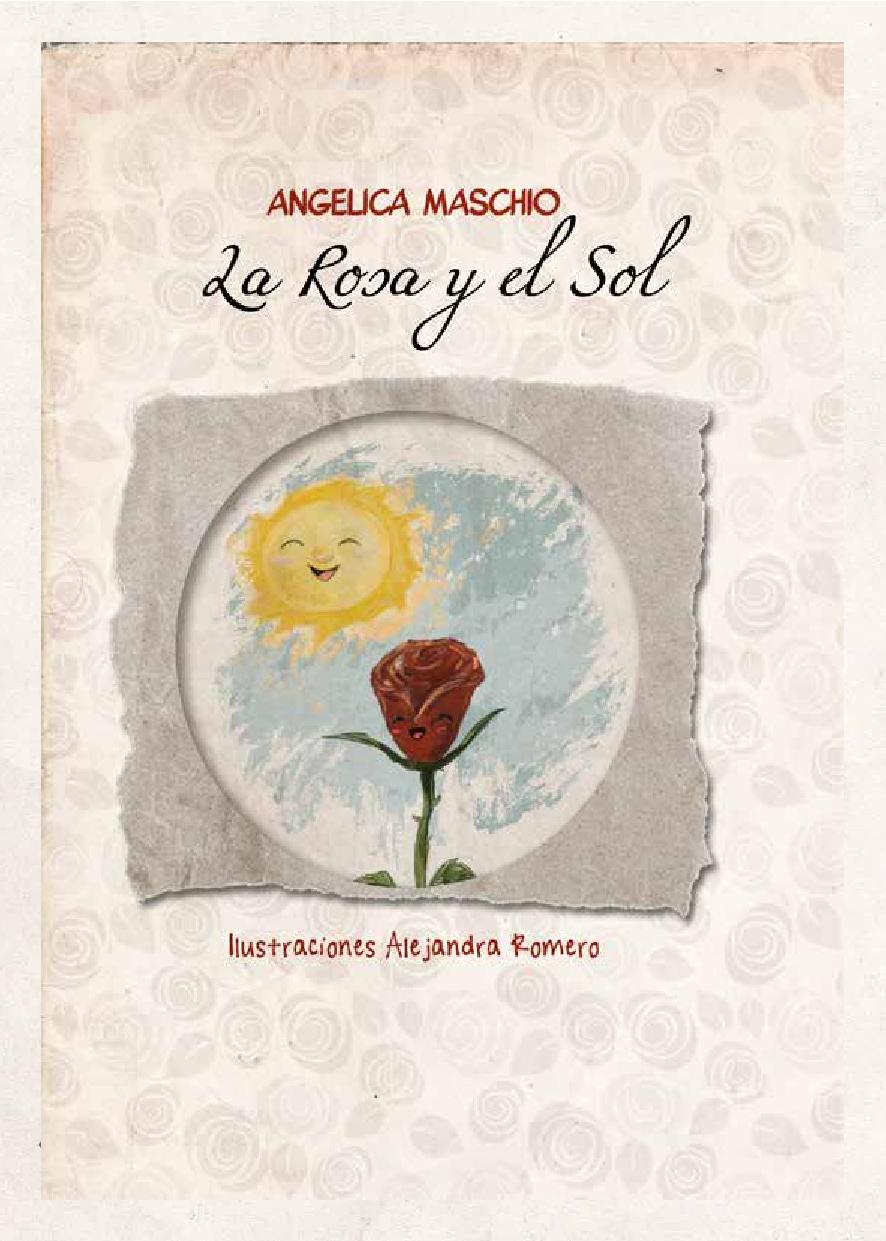 La Rosa y el sol Digital Animado - santiagocampi - Página 1 - 22 | Flip ...