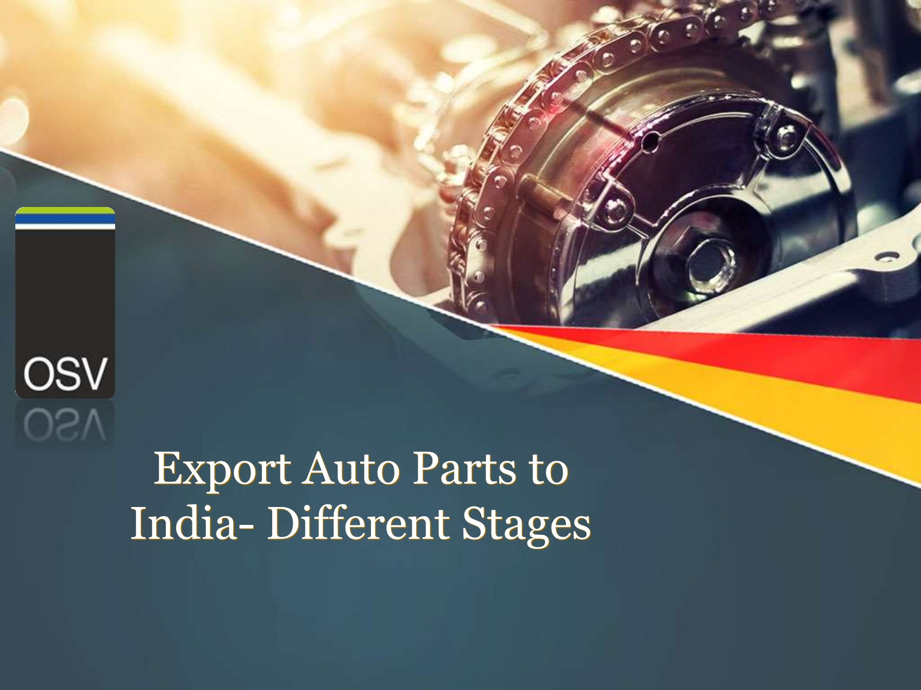 Export Auto Parts to India- Different Stages - pmonnsynex - Page 1 - 7 ...