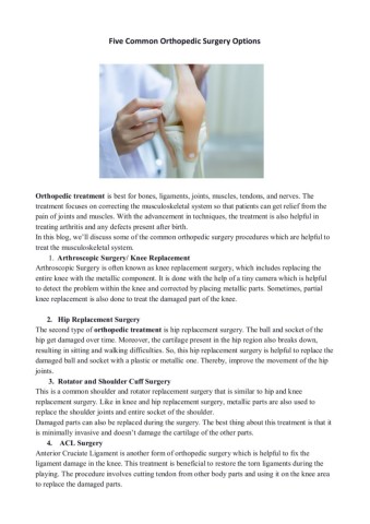Five Common Orthopedic Surgery Options.