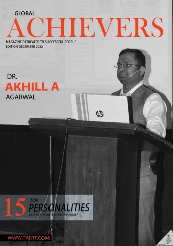 global achievers magazine 21 Akhill A Agarwal