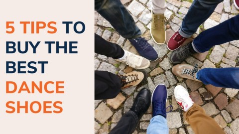 5 Tips to Buy the Best Dance Shoes