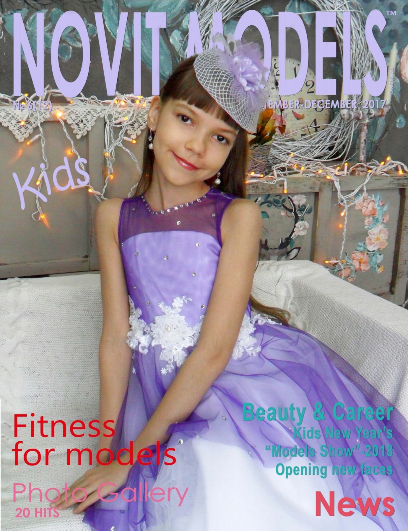 Magazine NOVIT MODELS KIDS™ №6/2017 - NOVIT MODELS KIDS™ - Page 1 - 88 ...