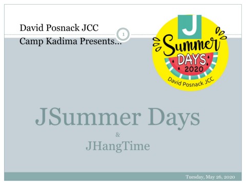 Camp Kadima Presents JSummer Days (Cina Tucci)