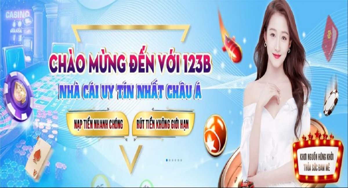 123B -Trang Chủ Nhà Cái 123B Casino - Bản Dành Cho Mobile Official ...