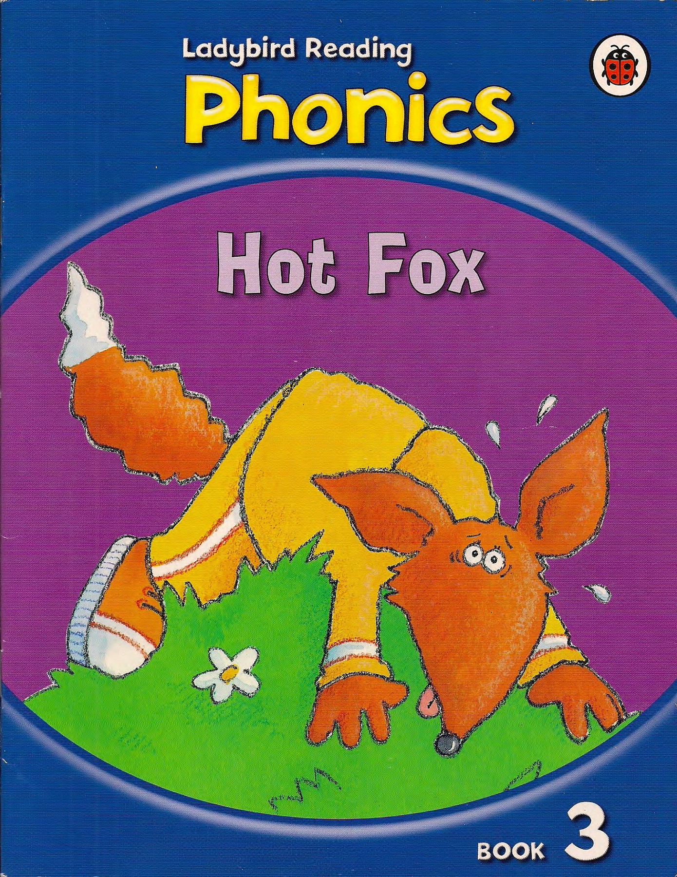 Hot Fox (Ladybird Reading Phonics. Books 3) - THE MANTHAN SCHOOL - Page ...