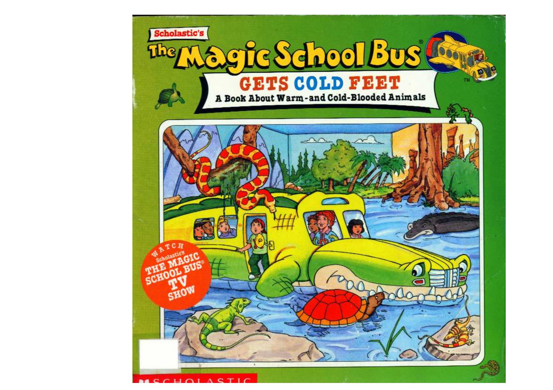 The Magic School Bus Gets Cold Feet_ A Book About Hot-and Cold-blooded ...