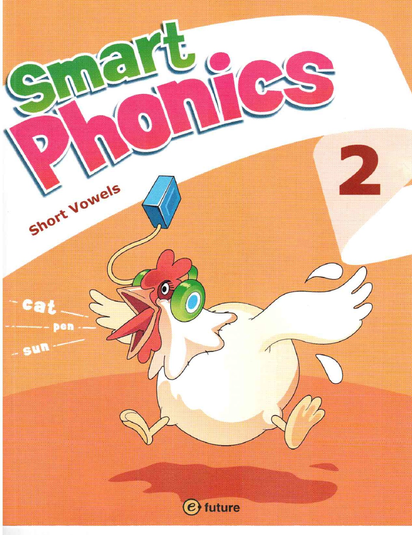 Smart Phonics 2 - Short Vowels - Pupil's Book - THE MANTHAN SCHOOL ...