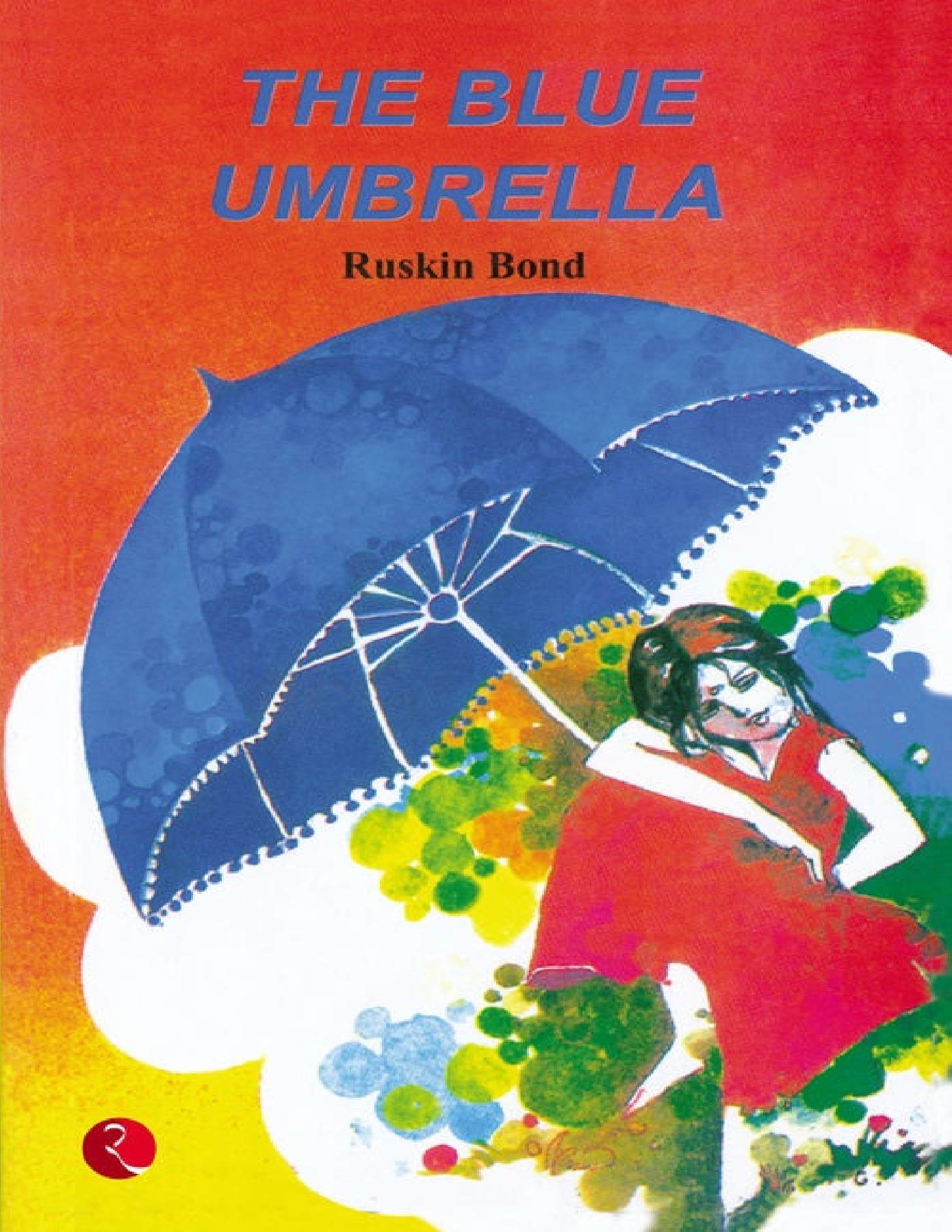 The Blue Umbrella by Ruskin Bond - THE MANTHAN SCHOOL - Page 1 - 23 ...