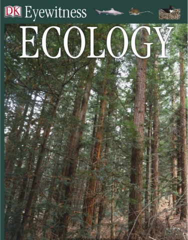 Eyewitness Ecology - Eyewitness Books-DK Publishing - THE MANTHAN ...