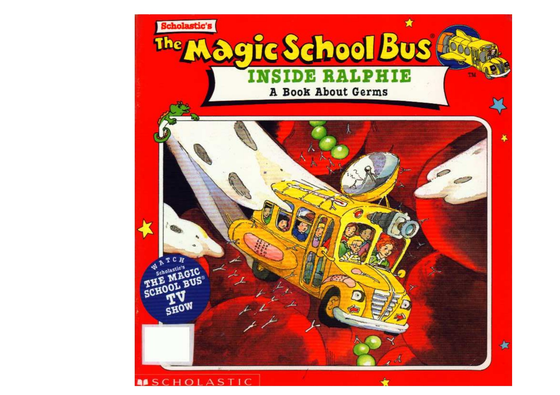 The Magic School Bus Inside Ralphie_ A Book About Germs - THE MANTHAN ...