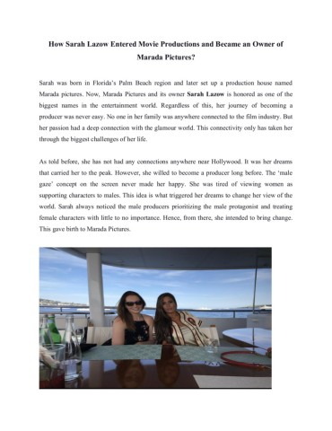 How Sarah Lazow Entered Movie Productions and Became an Owner of Marada ...