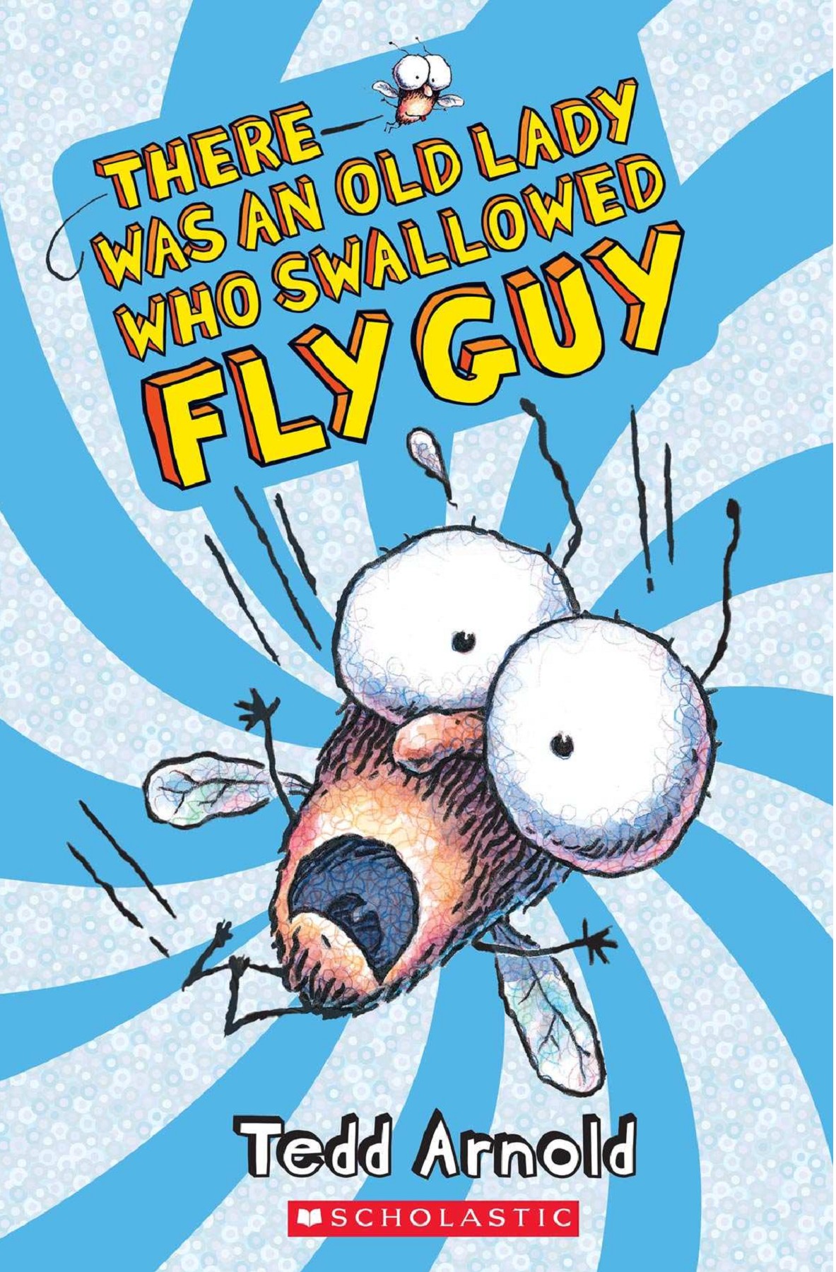 There Was an Old Lady Who Swallowed Fly Guy (Tedd Arnold ...