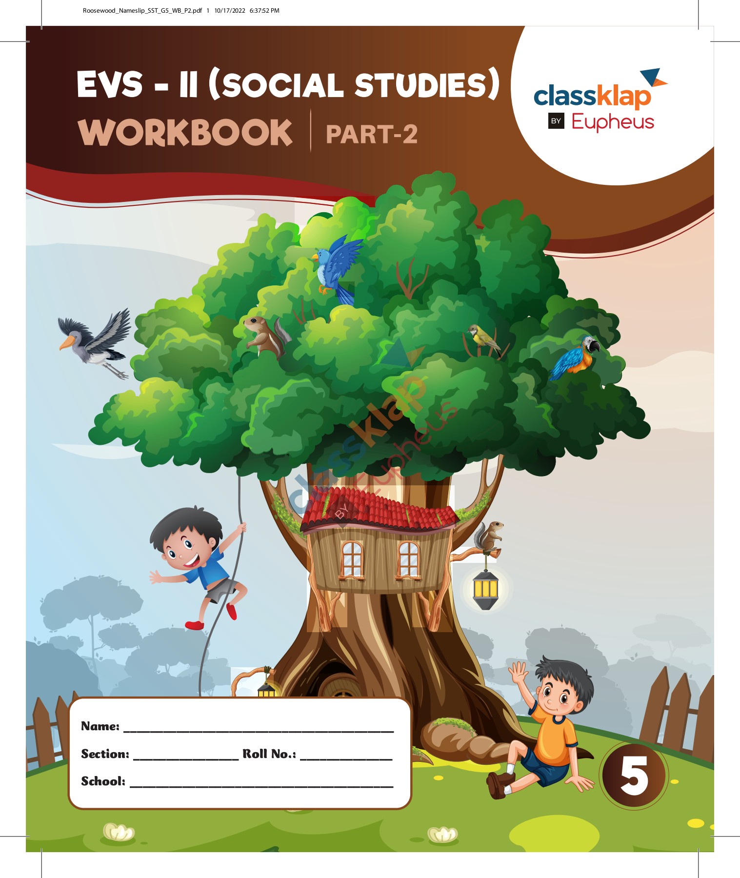 232410269-ROSEWOOD-STUDENT-WORKBOOK-EVS_II(SST)-G05-PART2 - CLASSKLAP - Page 1 - 32 | Flip PDF ...