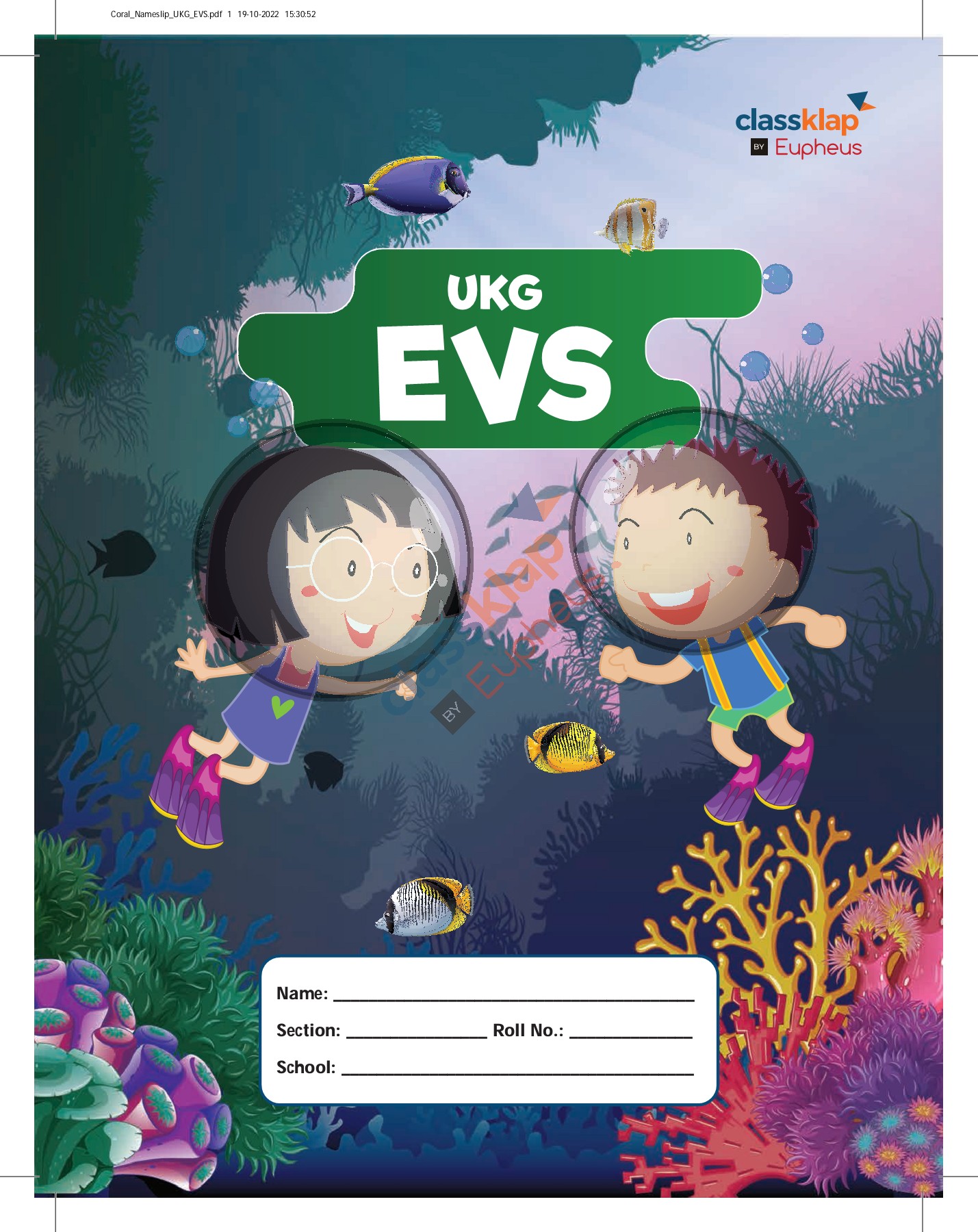 232410282-CORAL-STUDENT-BOOK-EVS-UKG-FY_O - CLASSKLAP - Page 1 - 112 ...