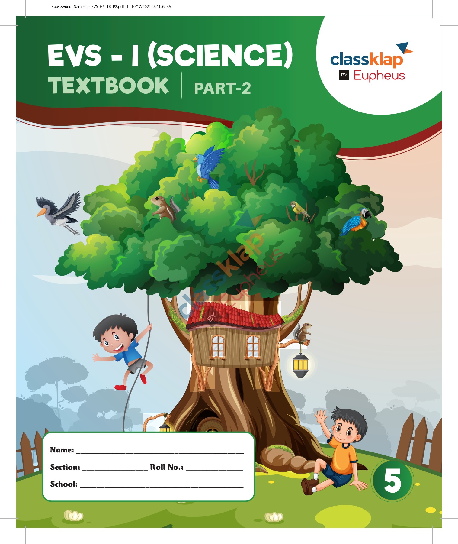 232410251-ROSEWOOD-STUDENT-TEXTBOOK-EVS_I(SCIENCE)-G05-PART2 - CLASSKLAP - Page 1 - 40 | Flip ...