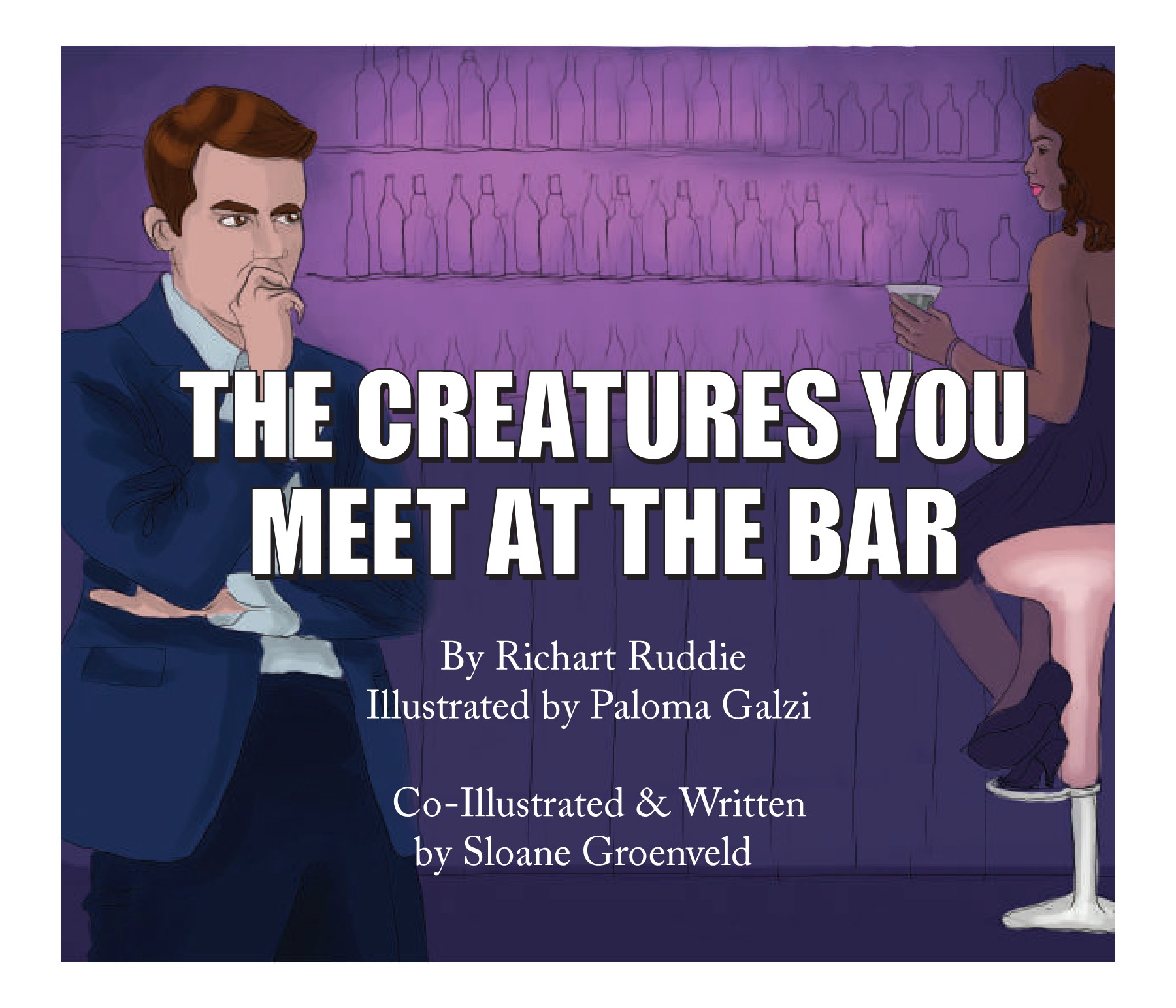 Richart Ruddie's Book The Creatures You Meet at the Bar - charto911 ...