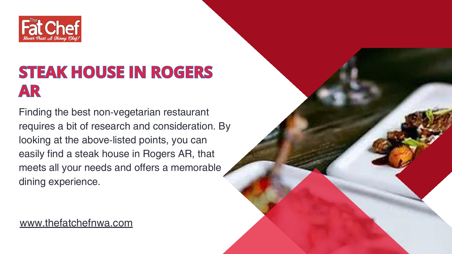 Best Steak House Restaurant In Rogers - The Fat Chef - Thefat Chef ...