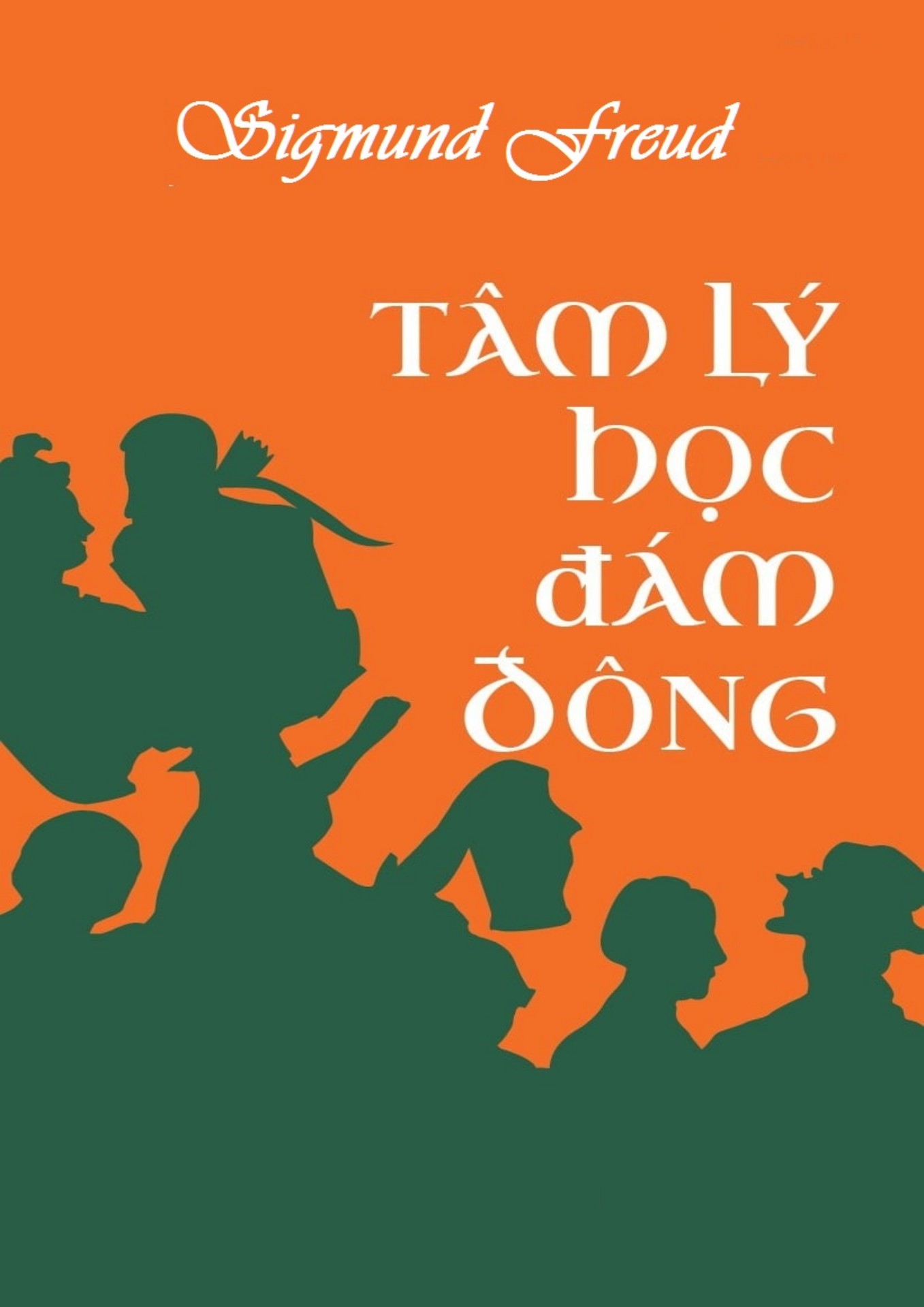 Tam Ly Dam Dong Va Phan Tich Cai Toi - Sigmund Freud - THPT NGUYỄN SINH ...