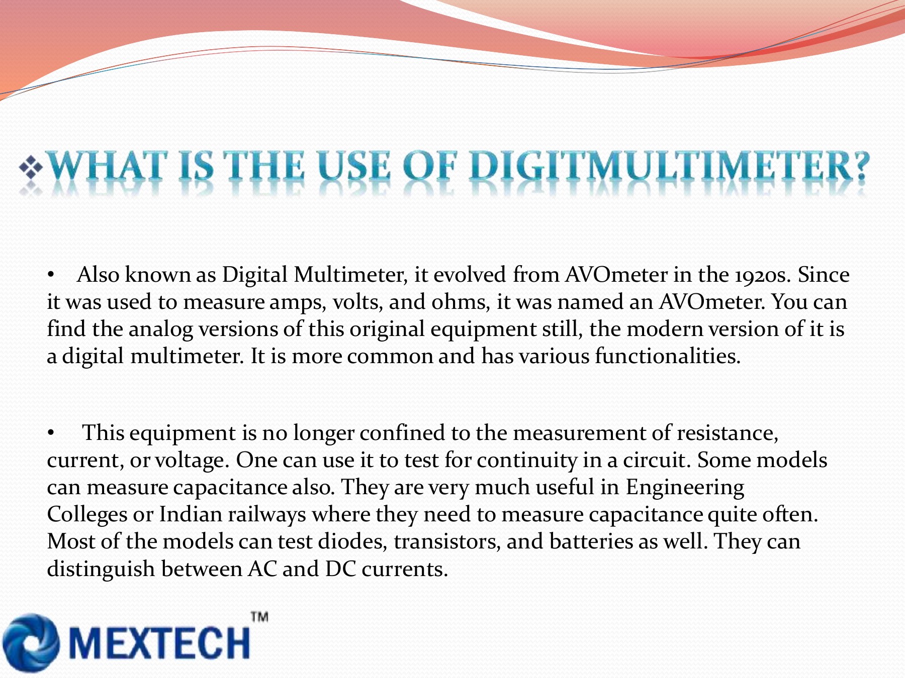 WHAT ARE THE APPLICATIONS AND USES OF DIGITAL MULTIMETER - MEXTECH ...