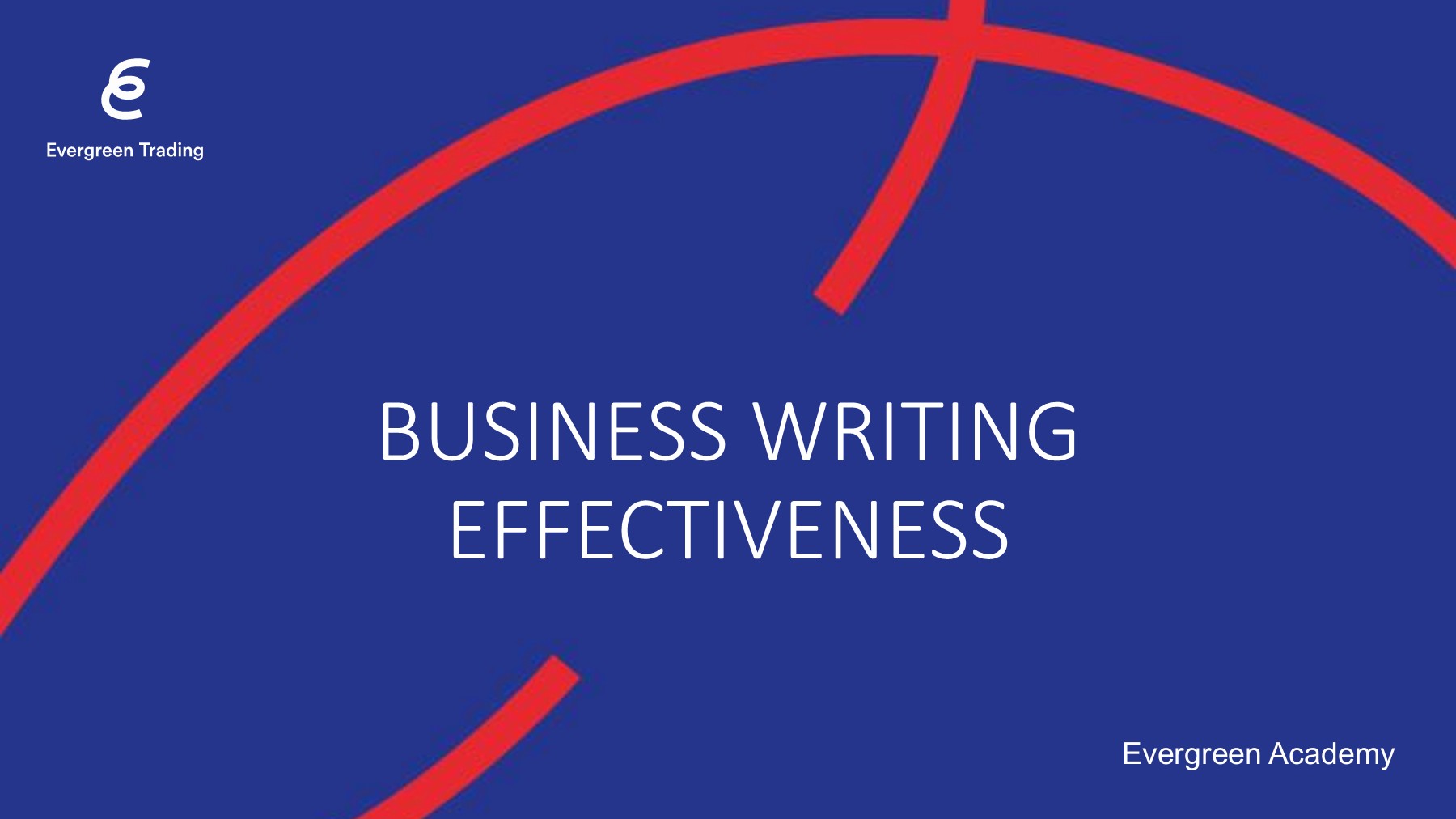 Effective Business Writing_National - Evergreen Trading - Page 1 - 55 ...