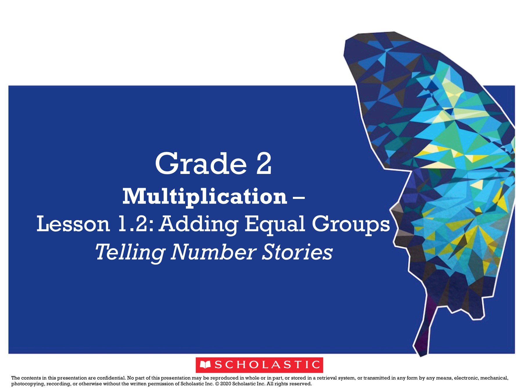 Grade 2 Lesson 6.1.2 multiplication telling number stories - Scholastic ...