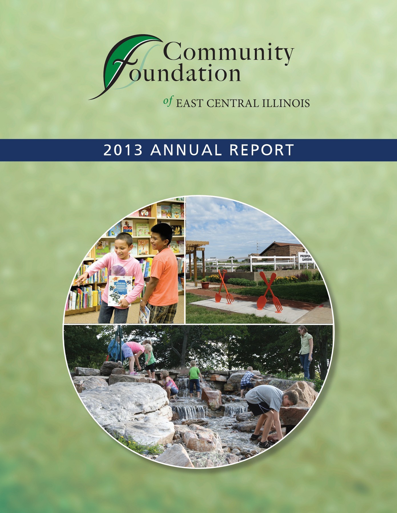 2013 Annual Report - Community Foundation Annual Reports - Page 1 - 20 ...