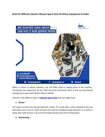 Brief On Different Seismic Vibrator Spare Parts At Online Equipment Provider