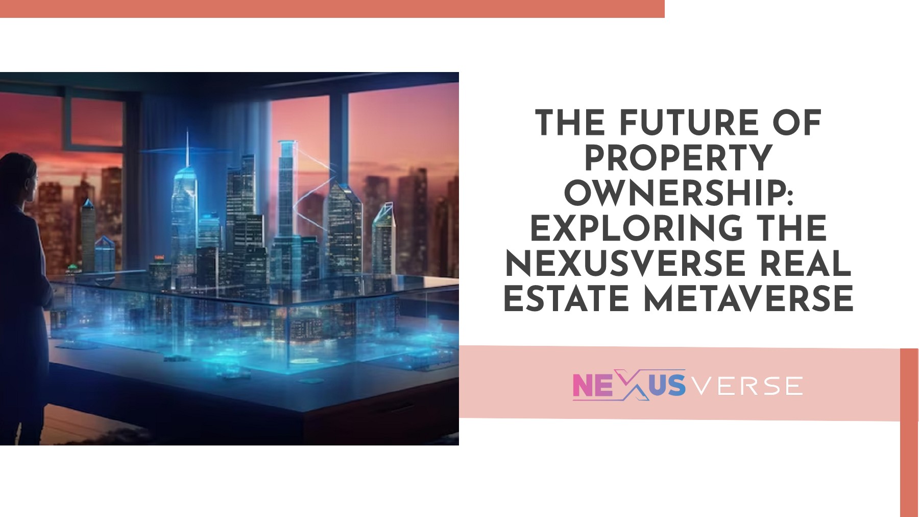 The future of property ownership: exploring the nexusverse real estate ...