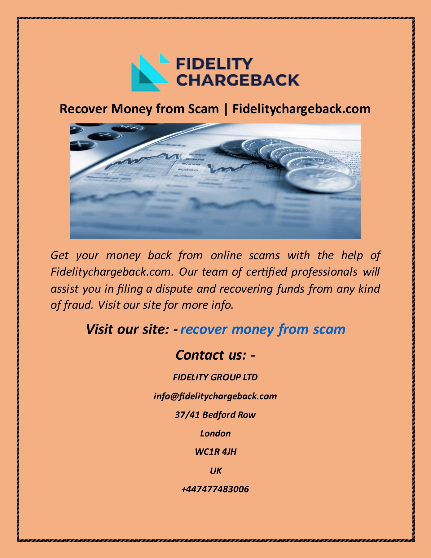 Recover Money From Scam Fidelitychargeback com - FIDELITY GROUP LTD ...