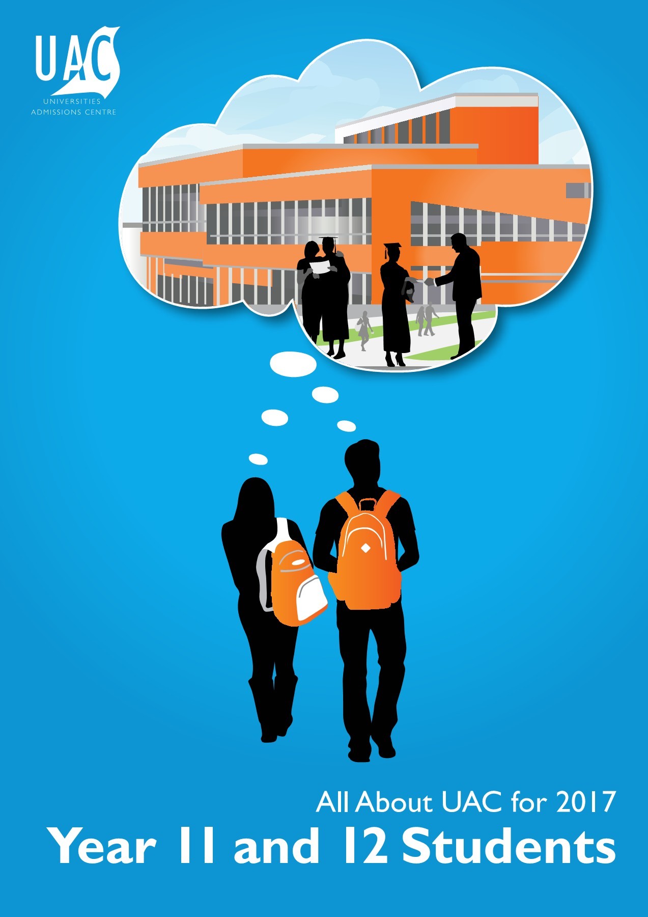 All About UAC for 2017 Year 11 and 12 Students - UAC - Page 1 - 64 ...