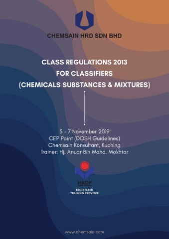 CLASS Regulations 2013 for Classifiers(Chemical Substances & Mixtures ...