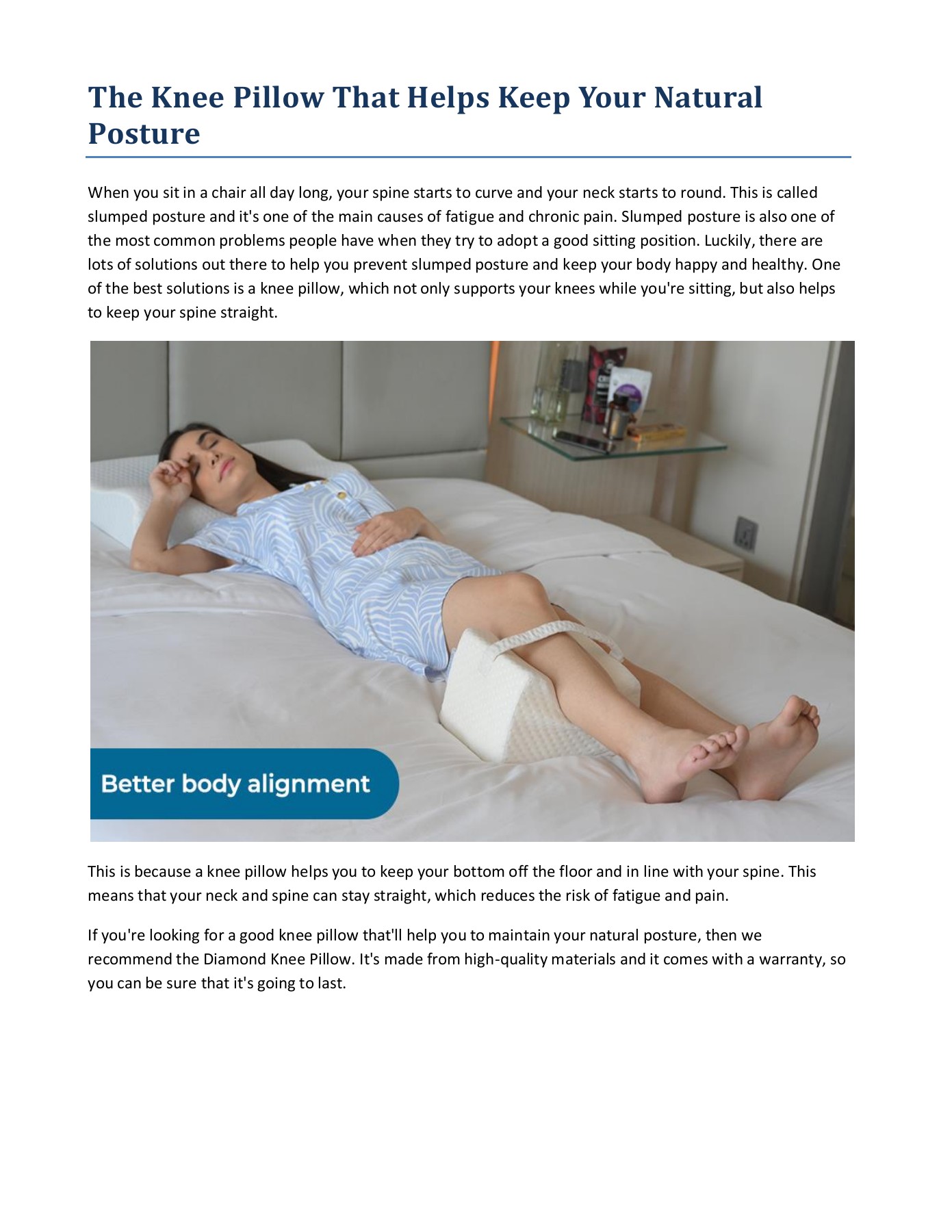 The Knee Pillow That Helps Keep Your Natural Posture - Ross Flynn ...