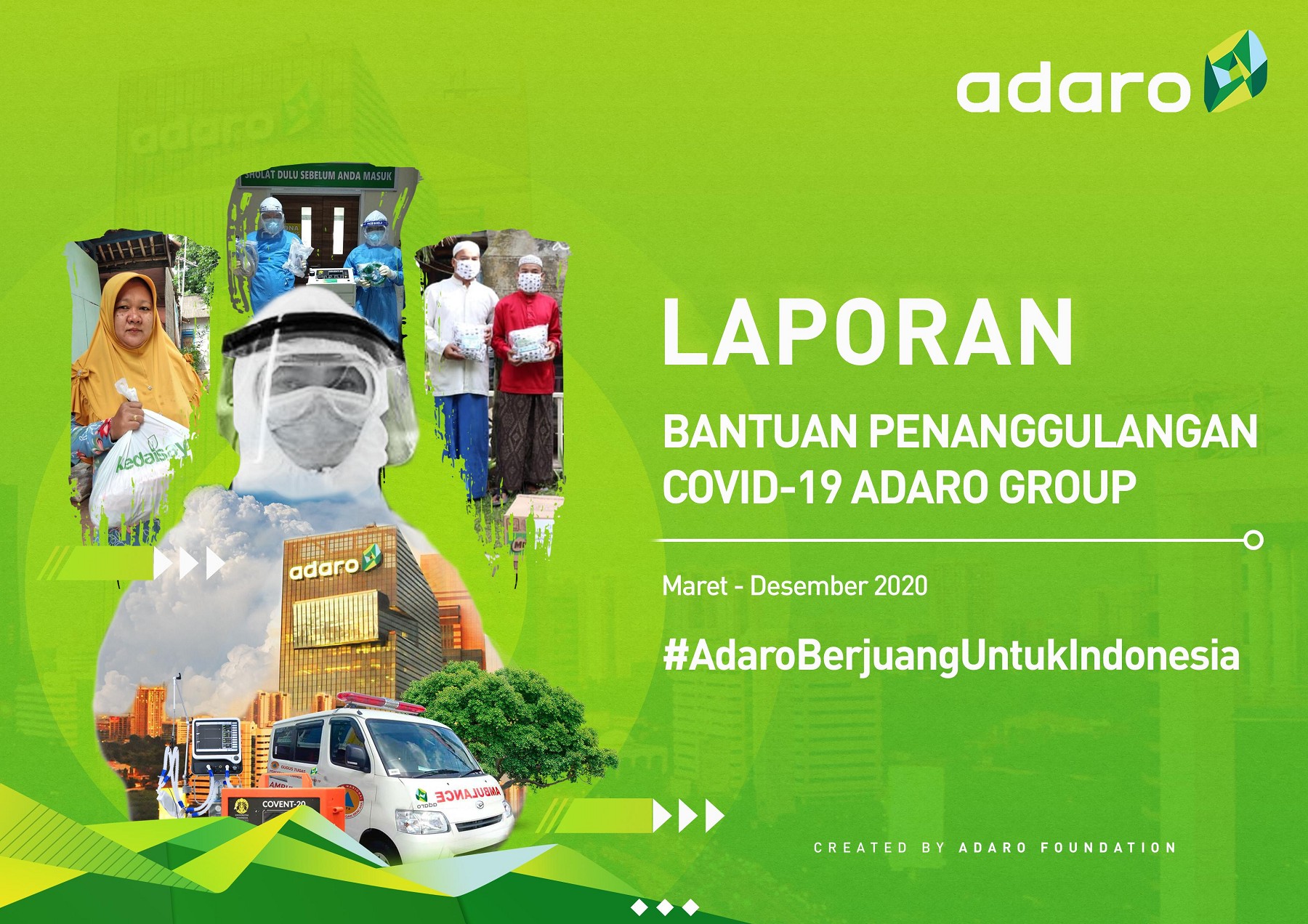 Laporan Bantuan Penanggulangan Covid-19 Adaro Group - Adarobangunnegeri ...