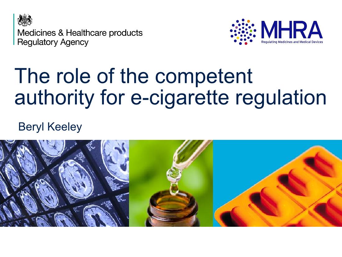 The role of the competent authority for e-cigarette regulation - Ray PG ...