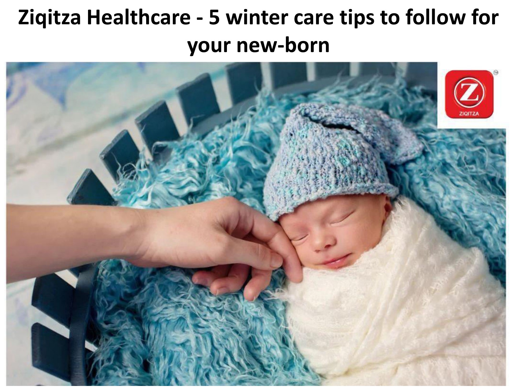 Ziqitza Healthcare - 5 winter care tips to follow for your new-born ...