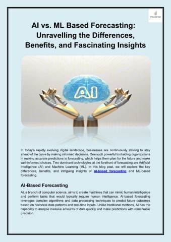 AI vs. ML Based Forecasting: Unravelling the Differences, Benefits, and ...