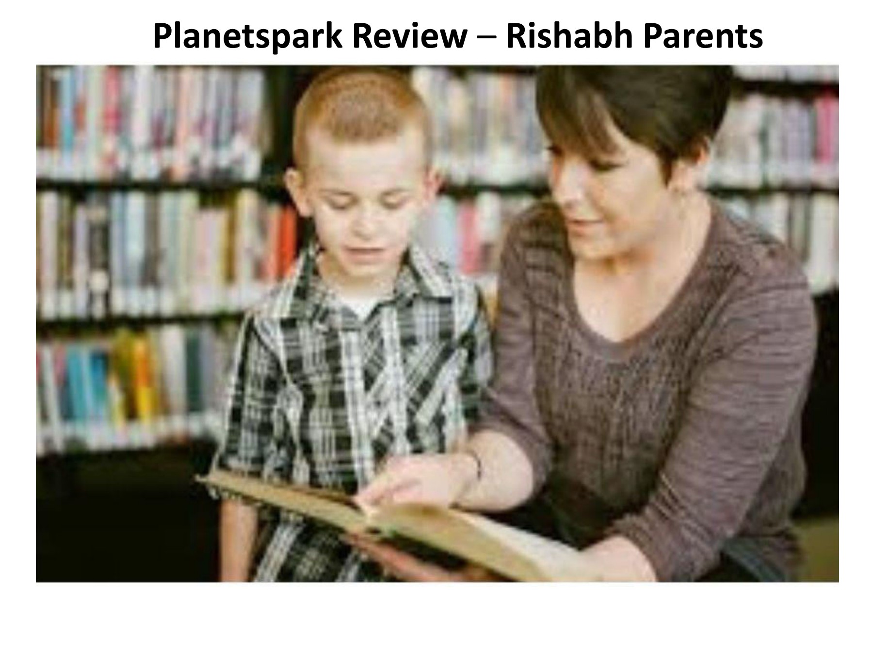 Planetspark Review – Rishabh Parents - planetsparkreviews reviews ...