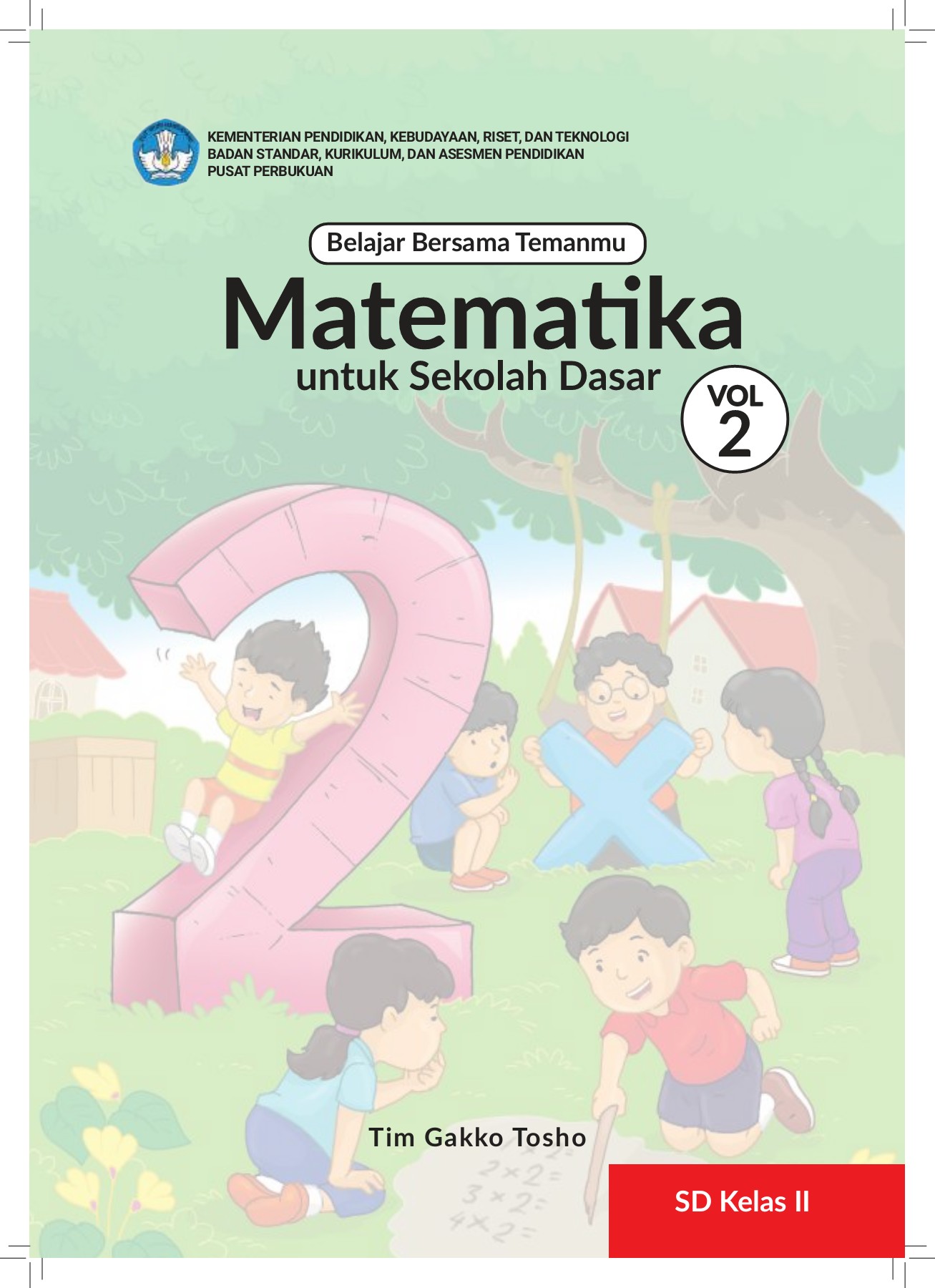 Buku Siswa - Matematika Vol 2 - SD Kelas 2 - SDN TISNONEGARAN 1 PROBOLINGGO - Halaman 1 | PDF ...