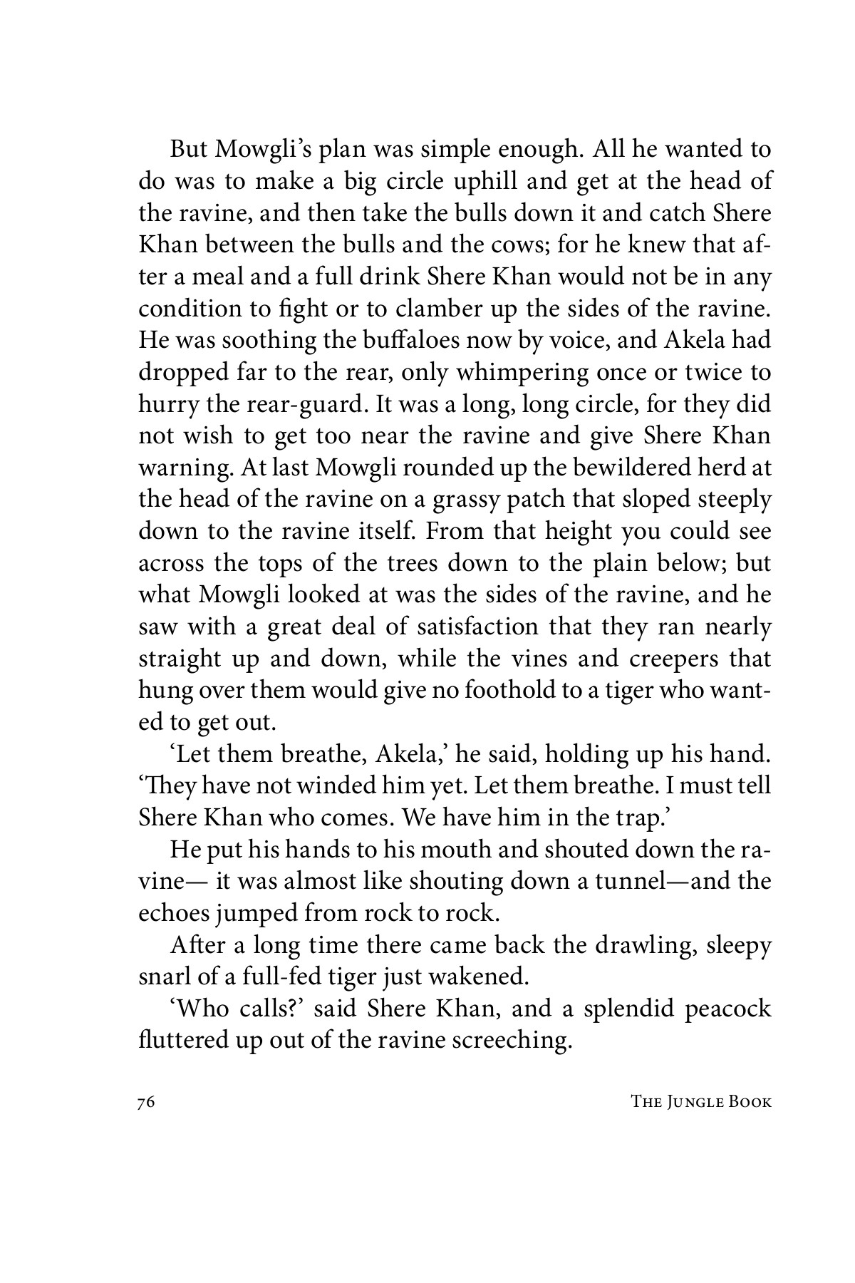 The Jungle Book - ห้องสมุดเฉลิมพระเกียรติ ๕๐ พรรษา อำเภอถลาง - Page 76 ...