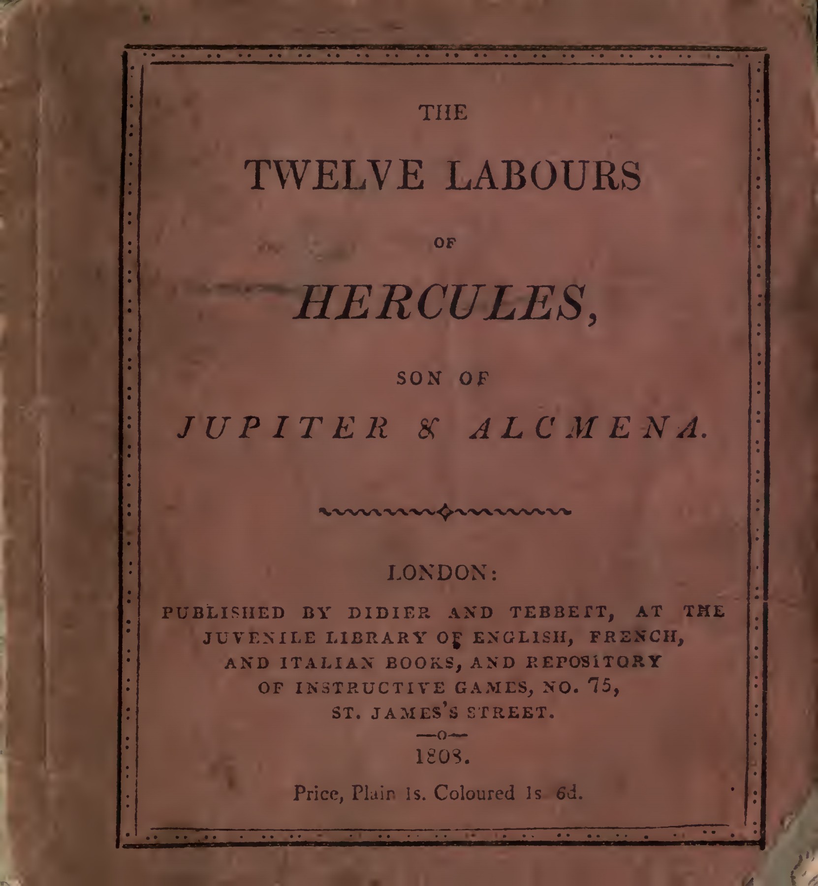 The twelve labours of Hercules, son of Jupiter and Alcmena - ห้องสมุด ...
