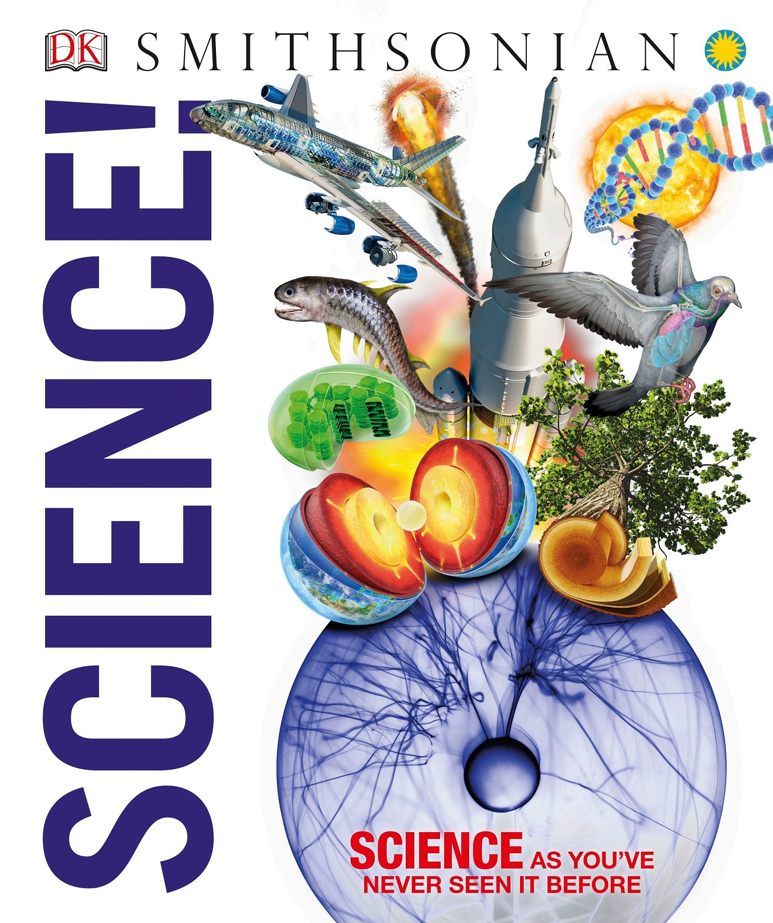 Science : A visual encyclopedia - ห้องสมุดเฉลิมพระเกียรติ ๕๐ พรรษา ...