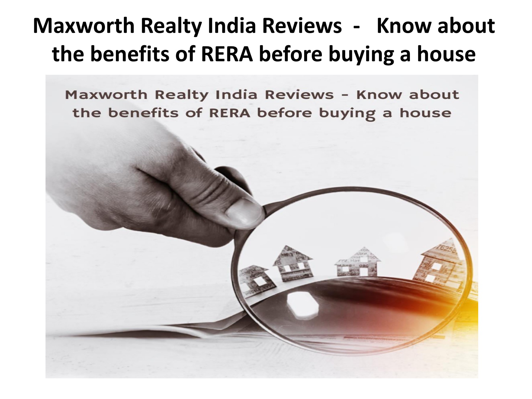 Maxworth Realty India Reviews - Know about the benefits of RERA before ...