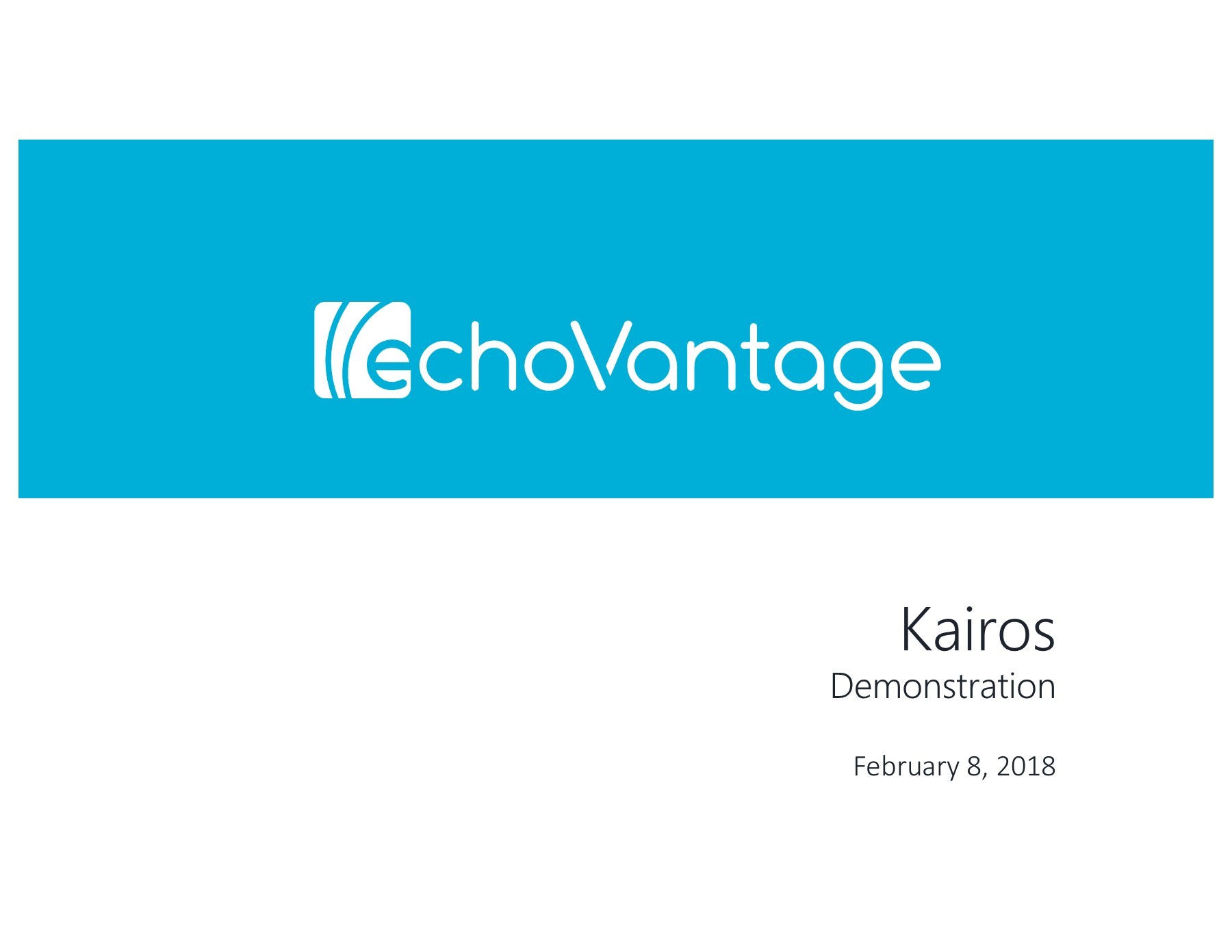 EchoVantage Demonstration for Kairos - chris.williams - Page 1 - 33 | Flip PDF Online | PubHTML5