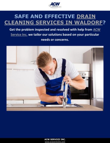 SAFE AND EFFECTIVE DRAIN CLEANING SERVICES IN WALDORF?