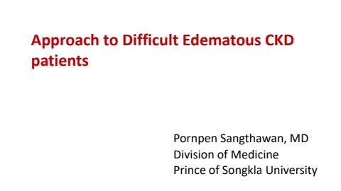 อ.พรเพ็ญ_edema in CKD