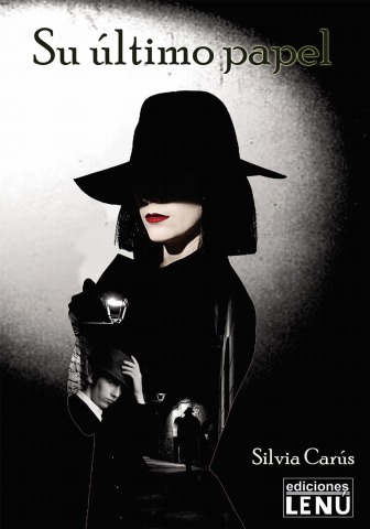 SU ÚLTIMO PAPEL - SILVIA CARÚS