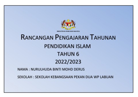 RPT PENDIDIKAN ISLAM TAHUN 6 KSSR SEMAKAN 2017 ( KEGUNAAN 2022 ) - nurulhudamohdderus - Page 1 ...