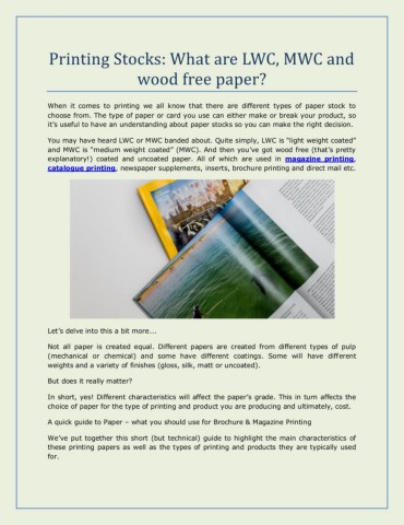 Printing Stocks What are LWC, MWC and wood free paper