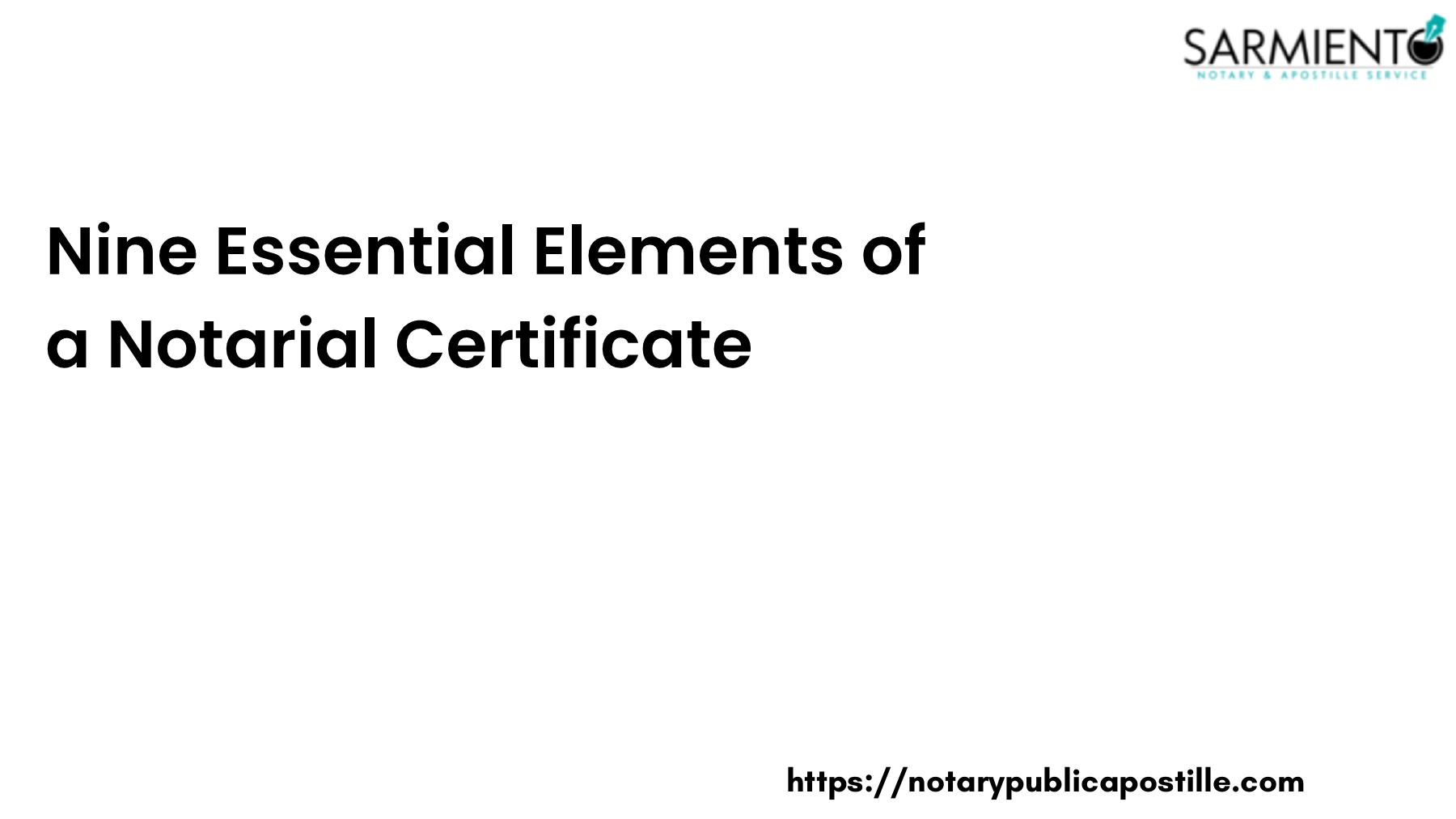 Nine Essential Elements of a Notarial Certificate ...